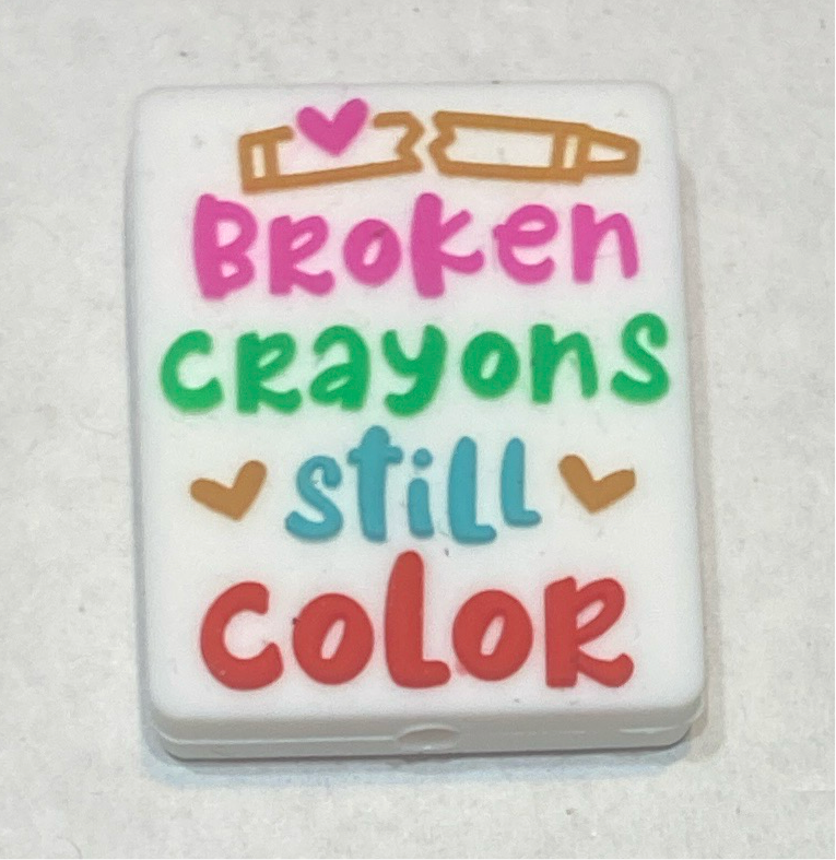 Broken Crayons Still Color – The Lyon's Paw Print Co.
