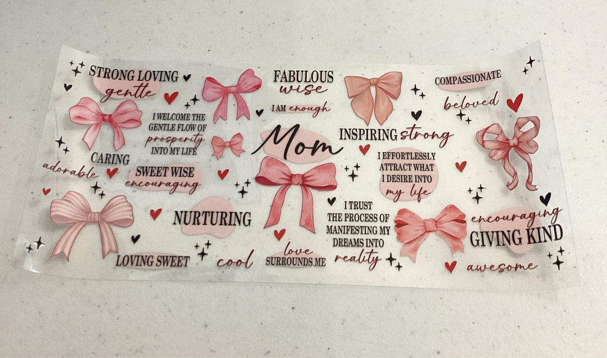 Mom Bows UVDTF Cup Wrap – The Lyon's Paw Print Co.